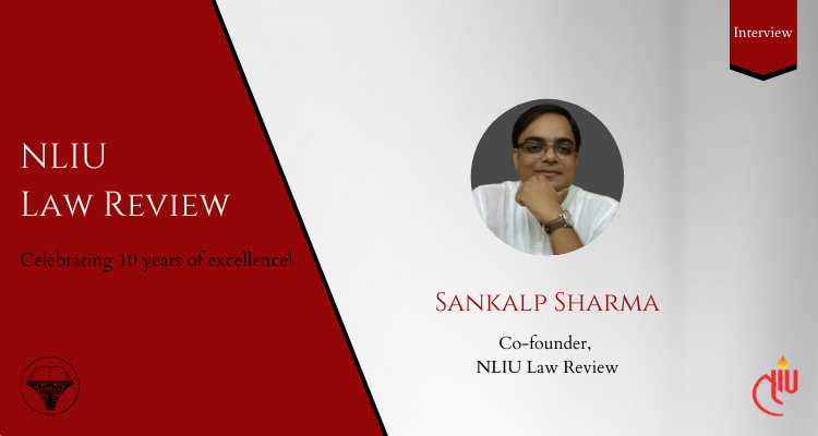 Interview Series - NLIU Law Review